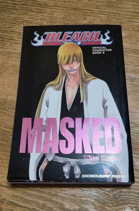 Bleach Official Character Book Souls And Masked Book 2 Tite Kubo Shonen