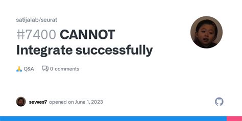cannot integrate successfully · satijalab seurat · discussion 7400