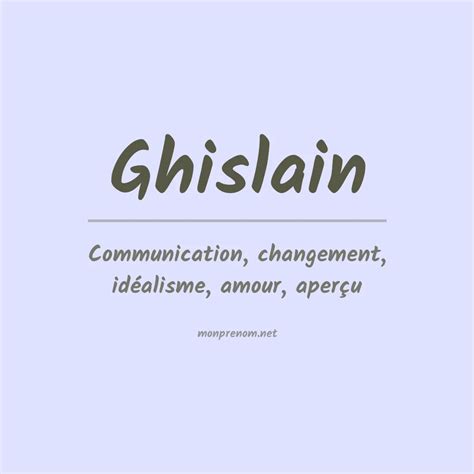 Signification Du Prénom Ghislain