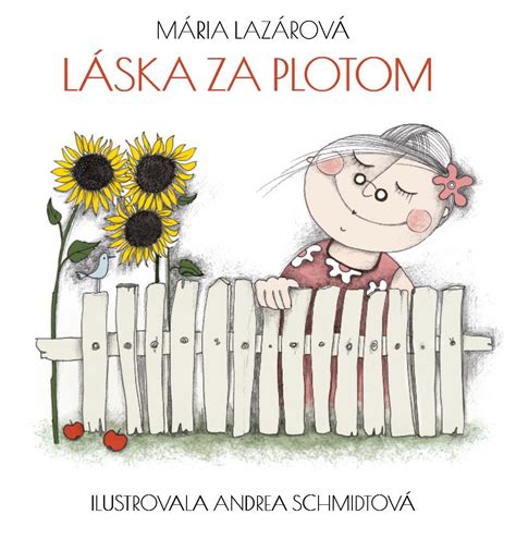 Láska Za Plotom Mária Lazárová