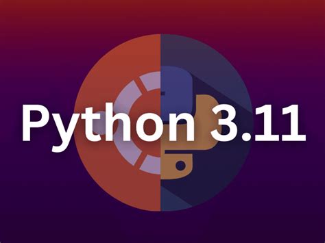 how to install python 3 11 on ubuntu 22 04 or 20 04 linuxcapable