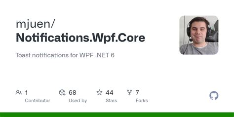 Github Mjuennotificationswpfcore Toast Notifications For Wpf Net 6