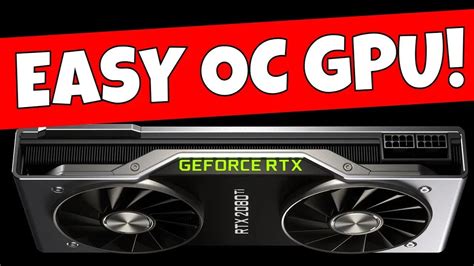 Easy Way To Overclock Nvidia Graphics Cards Reduce Latency Lag