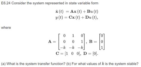 solved e6 24 consider the system represented in state