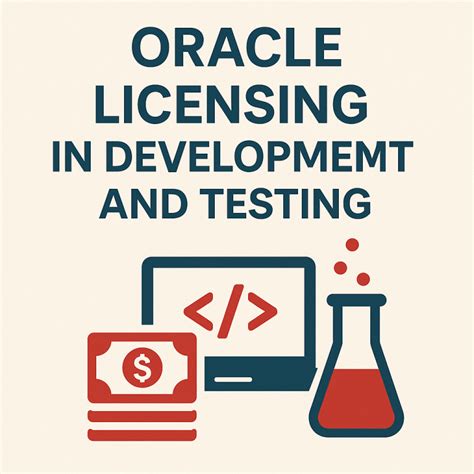 oracle licensing in development and testing