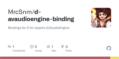 Github Mrcsnmd Avaudioengine Binding Bindings For D For Apples