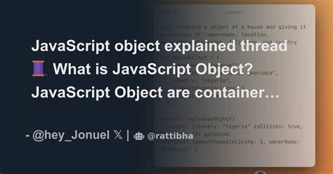 Javascript Object Explained Thread 🧵 المسلسل من Emmanuel Uzoezie Hey