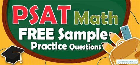 Psat Math Free Sample Practice Questions Effortless Math We Help