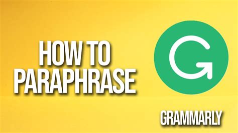 How To Paraphrase Grammarly Tutorial Youtube