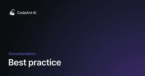 best practice codeant ai