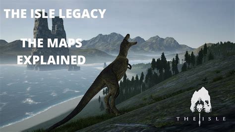 The Isle Legacy What Are The Maps Like Youtube