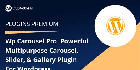 Download Wp Carousel Pro Powerful Multi Purpose Carousel Slider