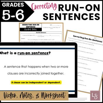Correcting Run On Sentences Worksheet Notes Grammar Video Lesson Th Grades