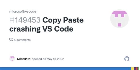 Copy Paste Crashing VS Code Issue Microsoft Vscode GitHub