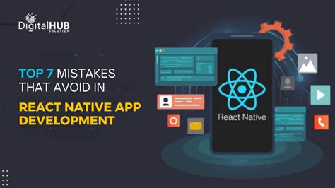 7 mistakes in react native app development with solutions