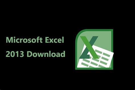 microsoft excel 2013 download and install for windows 10 64 32 bit