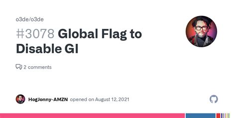Global Flag To Disable Gi · Issue 3078 · O3deo3de · Github