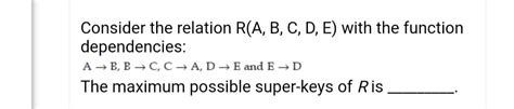 Solved Consider The Relation R A B C D E With The Chegg Com