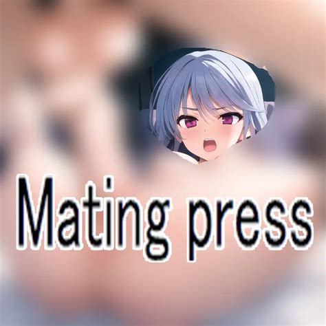 Was Ist Mating Press