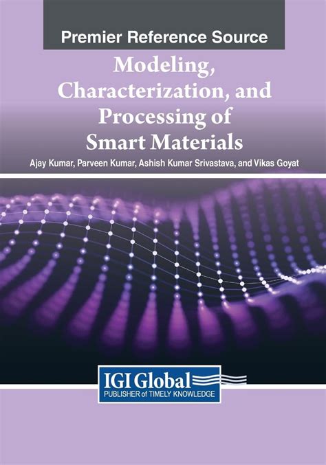 Modeling Characterization And Processing Of Smart Materials By Ajay Kumar Goodreads