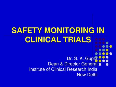 Ppt Safety Monitoring In Clinical Trials Powerpoint Presentation Free Download Id3502524