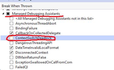 Managed Debugging Assistant ContextSwitchDeadlock StarDevStudio