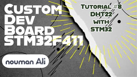 13 Stm32f411ret6 Custom Board Tutorial8 Dht22 With Stm32 Youtube