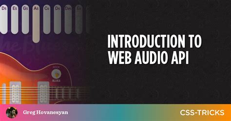 creating sound effects for a javascript game using the web audio api