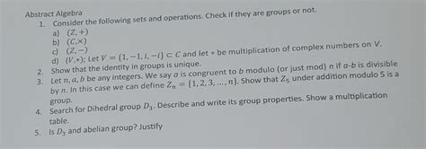 Solved Abstract Algebra 1 Consider The Following Sets And