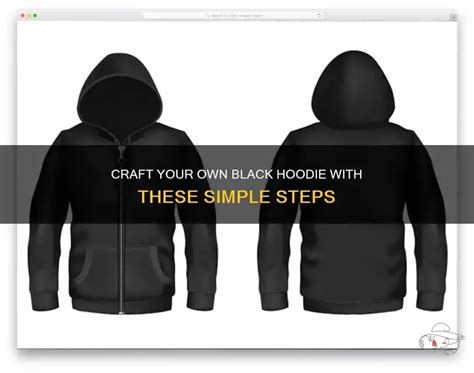 Craft Your Own Black Hoodie With These Simple Steps Shunvogue