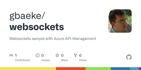 Github Gbaekewebsockets Websockets Sample With Azure Api Managament