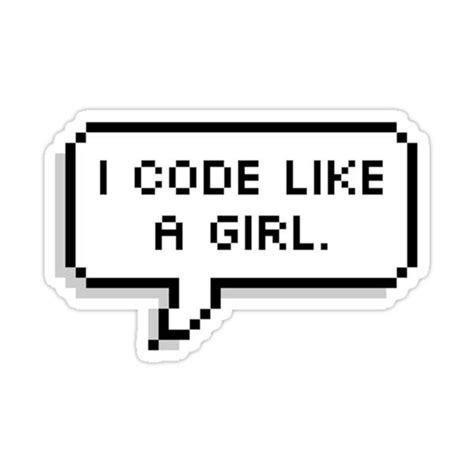 i code like a girl sticker for sale by madedesigns girls be like