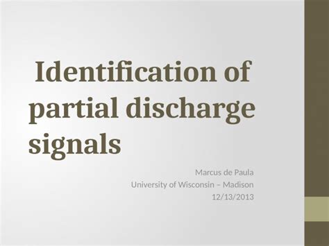 PPTX Identification Of Partial Discharge Signals DOKUMEN TIPS