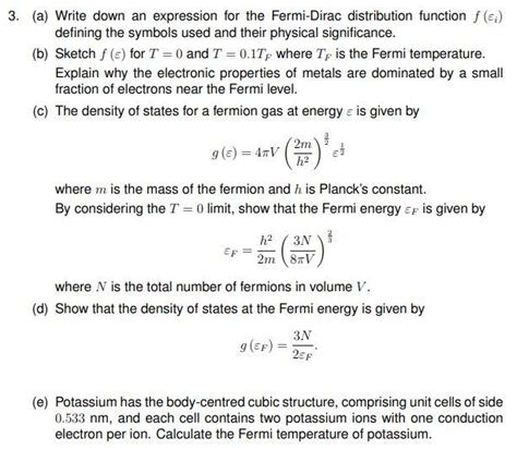 Solved 3 A Write Down An Expression For The Fermi Dirac