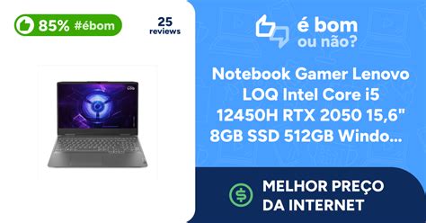 Notebook Gamer Lenovo Loq Intel Bom Reviews E Promo Es