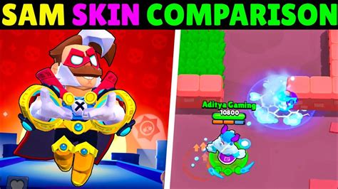 Brawl Stars Best Sam Skins Comparisons Spectacular Sam Vs Yeti Sam Vs
