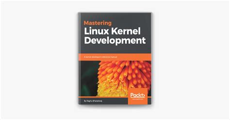 Mastering Linux Kernel Development On Apple Books