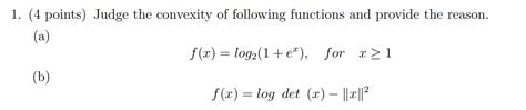 solved 1 4 points judge the convexity of following