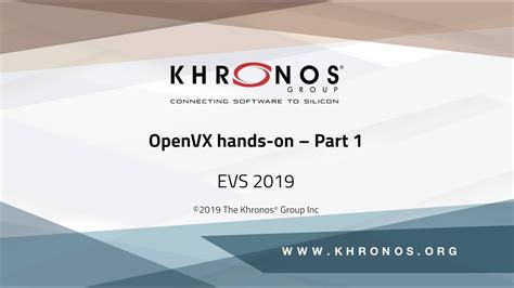 2019 evs openvx hands on part 1 session 7 youtube
