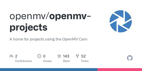Github Openmvopenmv Projects A Home For Projects Using The Openmv Cam