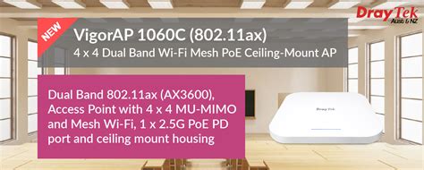 New DrayTek 4 X 4 Dual Band 802 11ax Wi Fi Mesh PoE AP VigorAP 1060C DrayTek Australia