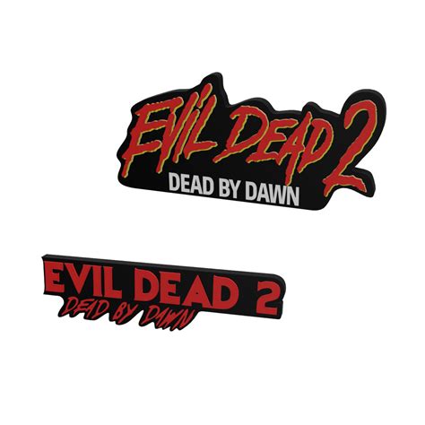 😵 3d Multicolor Logosign Evil Dead 2 Dead By Dawn Two Variations