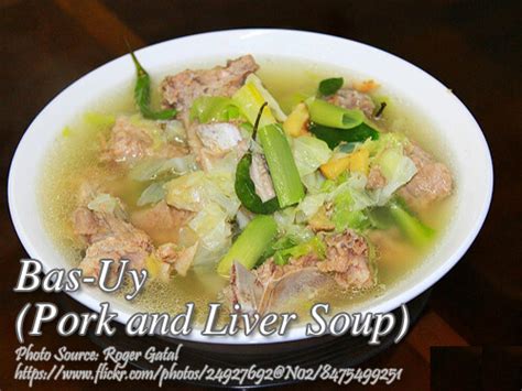 Bas Uy Pork And Liver Soup Panlasang Pinoy Meat Recipes