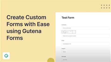 create custom forms with ease using gutena forms the best form