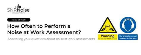 How Often Do You Need To Perform A Noise At Work Assessment
