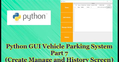 Python GUI Vehicle Parking System Project Part Creating Manage Vehicle And History Screen