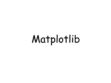 Basic Of Python Matplotlib Used In Artificial Intelligence And Ml Pptx