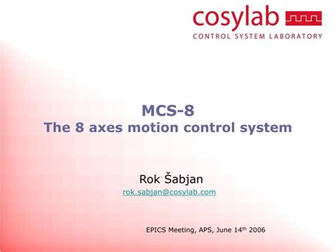 Ppt Mcs 8 The 8 Axes Motion Control System Powerpoint Presentation Free Download Id 3591795