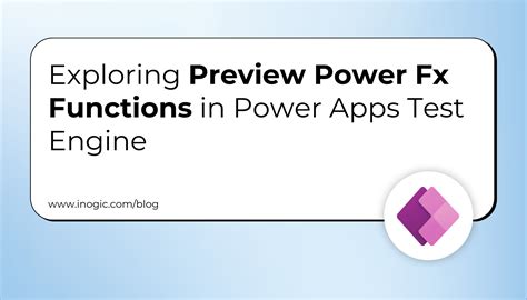 exploring preview power fx functions in power apps test engine microsoft dynamics 365 crm tips