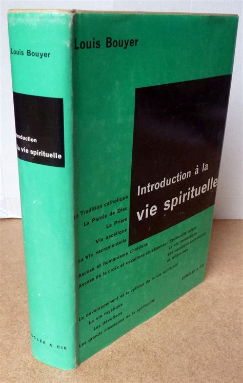 Introduction A La Vie Spirituelle By Louis Bouyer Bon Couverture Rigide 1960 Librairie Thot